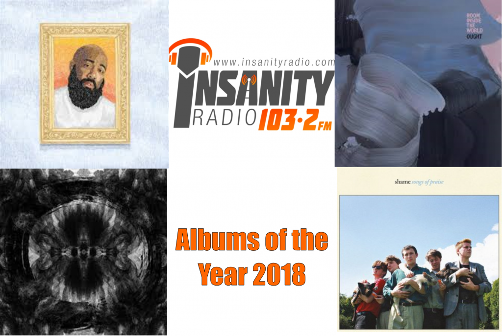 Insanity Radio's Top Albums of 2018 – Insanity Radio 103.2FM